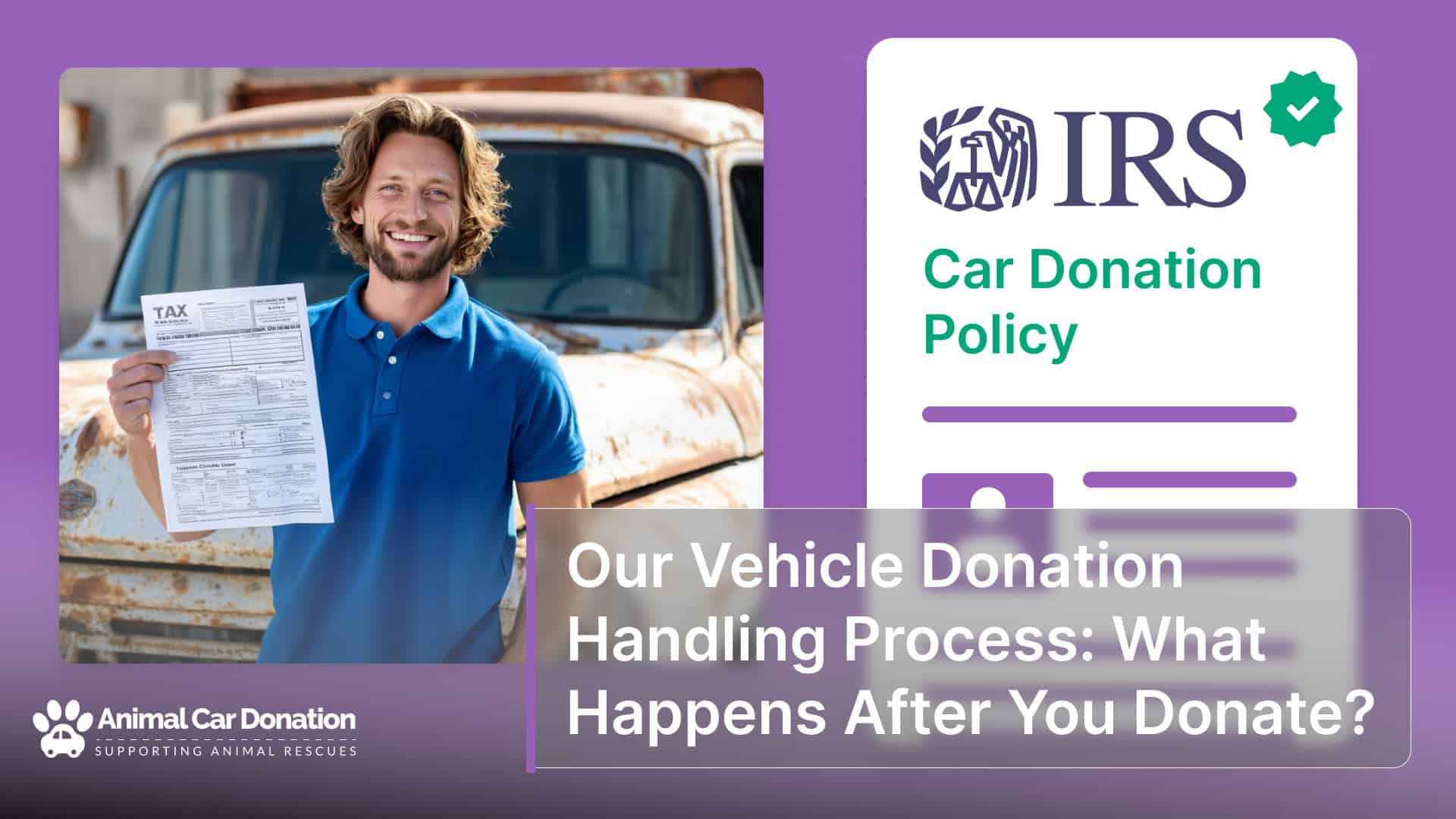 Vehicle Donation Handling: What Happens After You Donate?